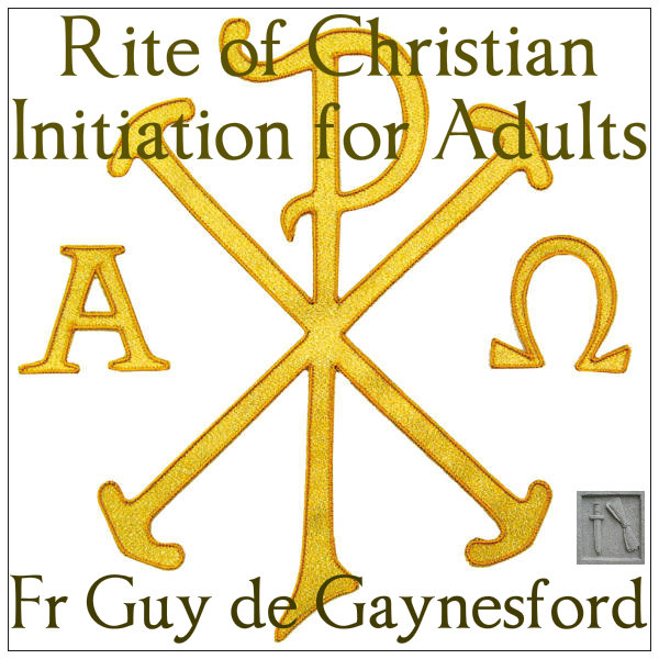 The Rite of Christian Initiation for Adults 8: The Blessed Virgin Mary ...